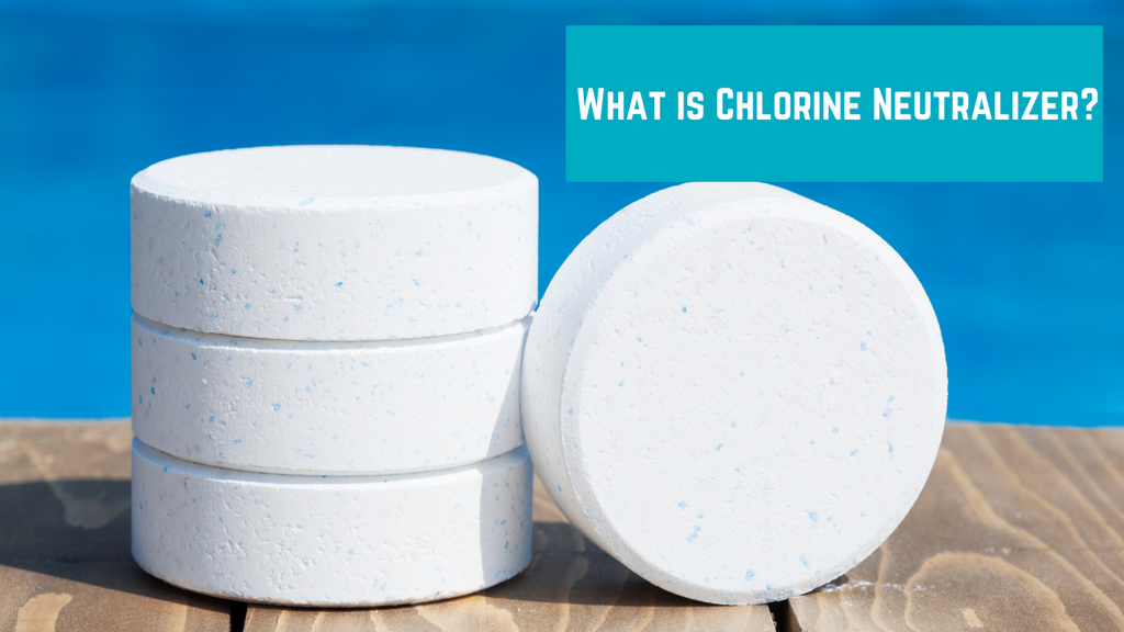 What is Chlorine Neutralizer?