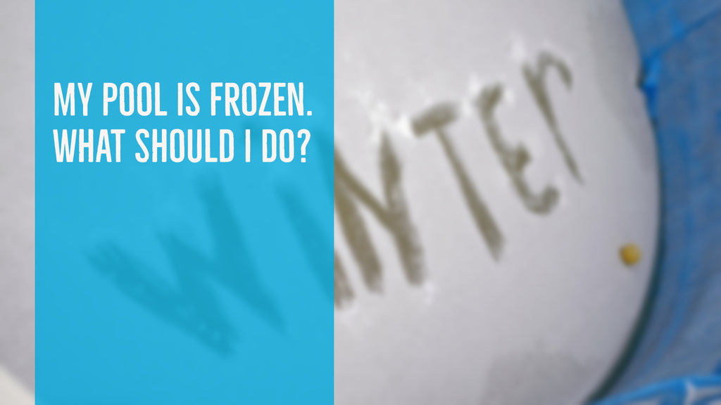 My Pool is Frozen - What Should I Do?